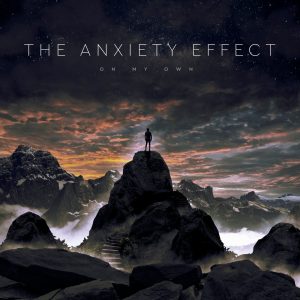 The Anxiety Effect releases single, 'On My Own' - The Bradford Era