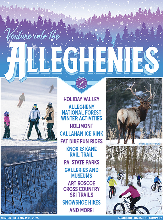 Venture into the Alleghenies - Winter 2025 - The Bradford Era